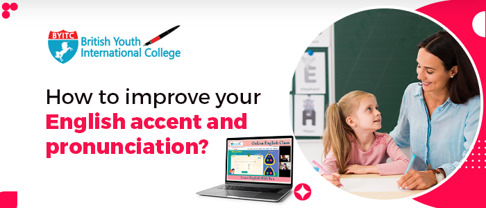 How to Speak with Correct Accent?