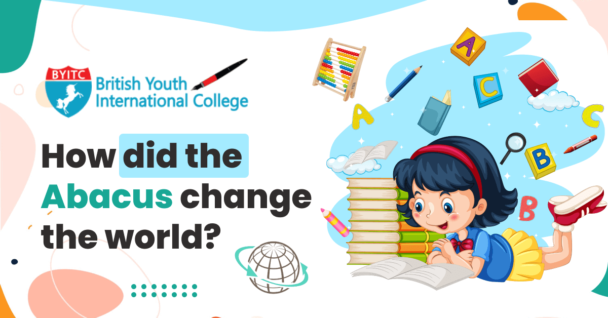 How did the Abacus change the world? BYITC International